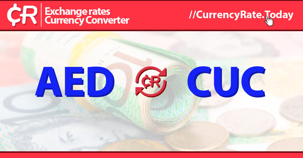 97500 Dirhams (AED) to Cuban Pesos (CUC) - Currency Converter