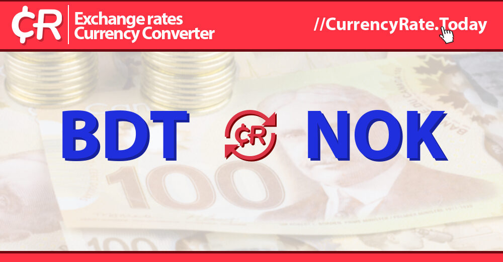 294000 Taka BDT To Norwegian Kroner NOK Currency Converter 294000-taka-bdt-to-norwegian-kroner-nok-currency-converter