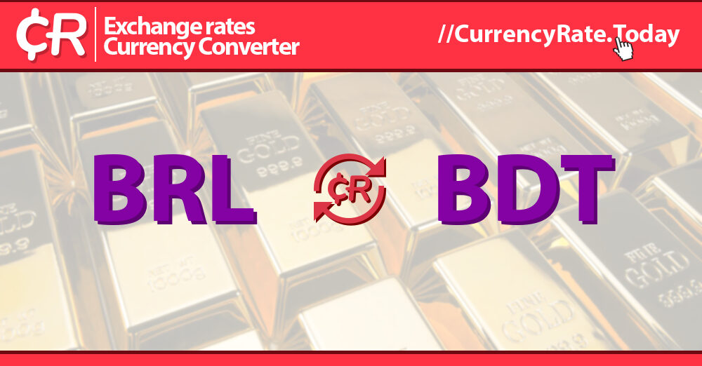 Live Real To Taka Exchange Rate R 1 BRL BDT Today Live Real To Taka Exchange Rate R 1 BRL BDT Today