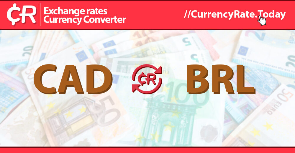 60000 Canadian Dollars CAD To Reais BRL Currency Converter