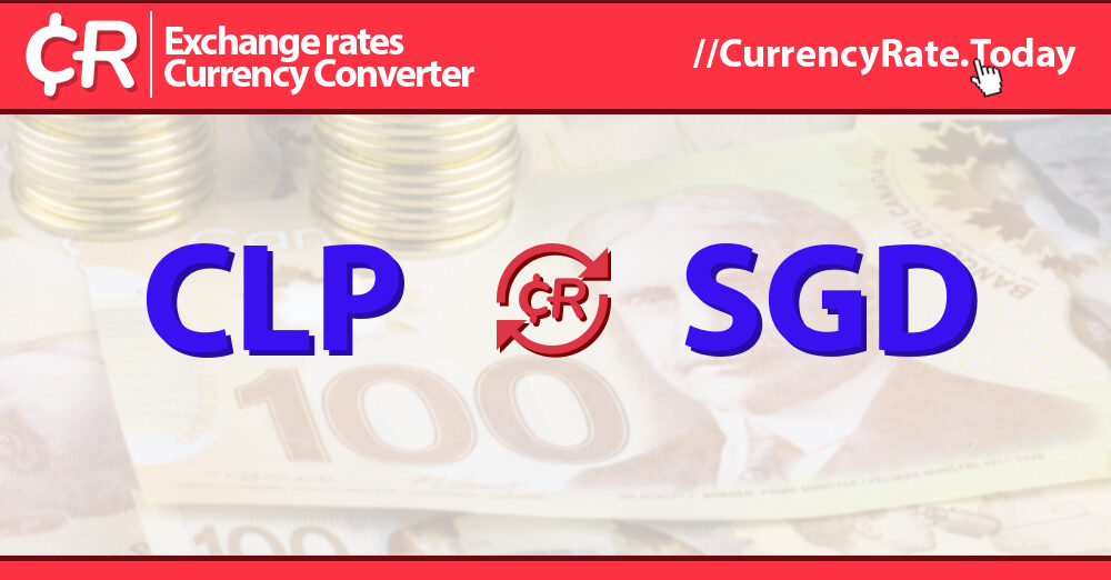 13800 Chile Pesos (CLP) to Singapore Dollars (SGD) - Currency Converter