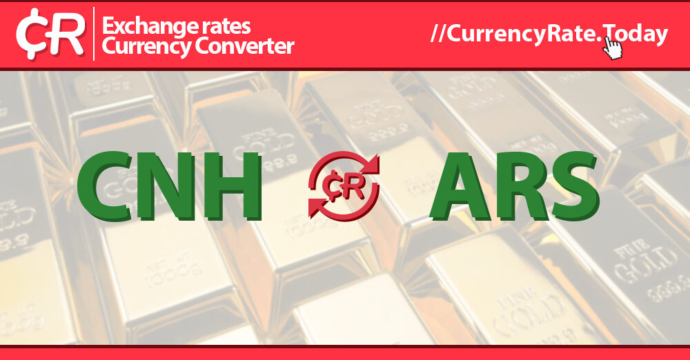 中国人民币（海外） 为 阿根廷比索 - 元 1 CNH/ARS 汇率