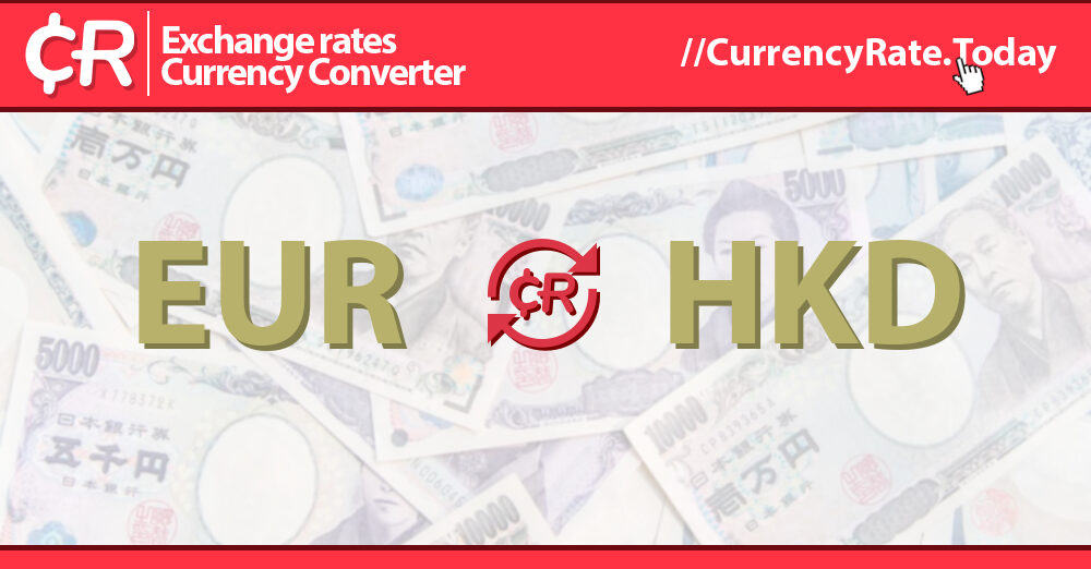 199 99 Euros EUR To Hong Kong Dollars HKD Currency Converter