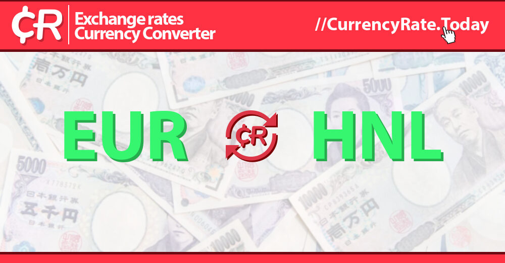 Euro A Honduras Lempira 1 EUR HNL Tipo De Cambio