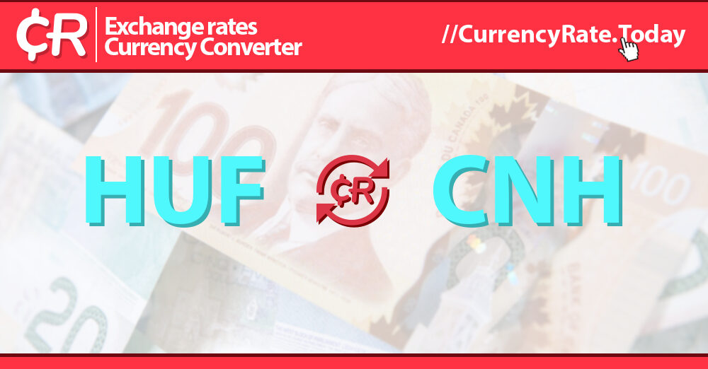 35100 Forints (HUF) to Yuans (CNH) - Currency Converter