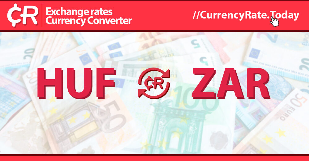 25 6 Million Forints HUF To Rands ZAR Currency Converter 25 6 Million Forints HUF To Rands ZAR Currency Converter