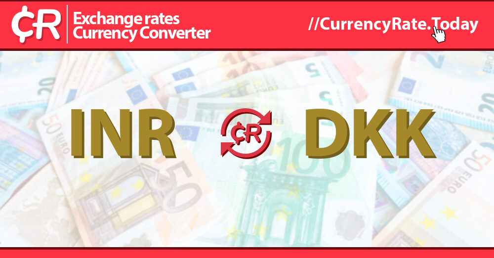 80000 Indian Rupees INR To Danish Kroner DKK Currency Converter 80000 Indian Rupees INR To Danish Kroner DKK Currency Converter