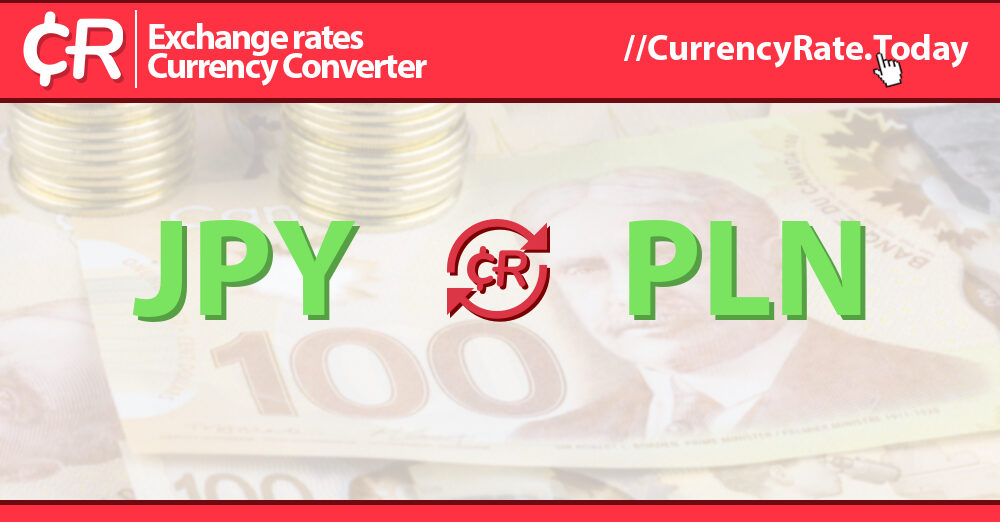 Live Yen To Zloty Exchange Rate 1 JPY PLN Today Live Yen To Zloty Exchange Rate 1 JPY PLN Today