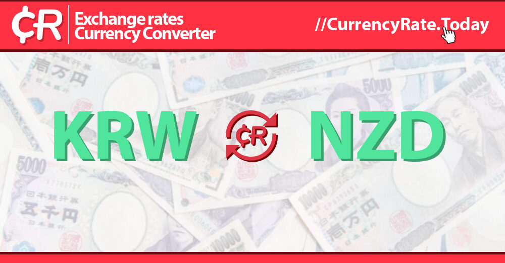 23000 Won KRW To New Zealand Dollars NZD Currency Converter 23000 Won KRW To New Zealand Dollars NZD Currency Converter