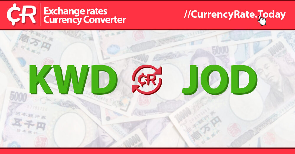 500 Kuwaiti Dinars (KWD) to Jordanian Dinars (JOD) - Currency Converter