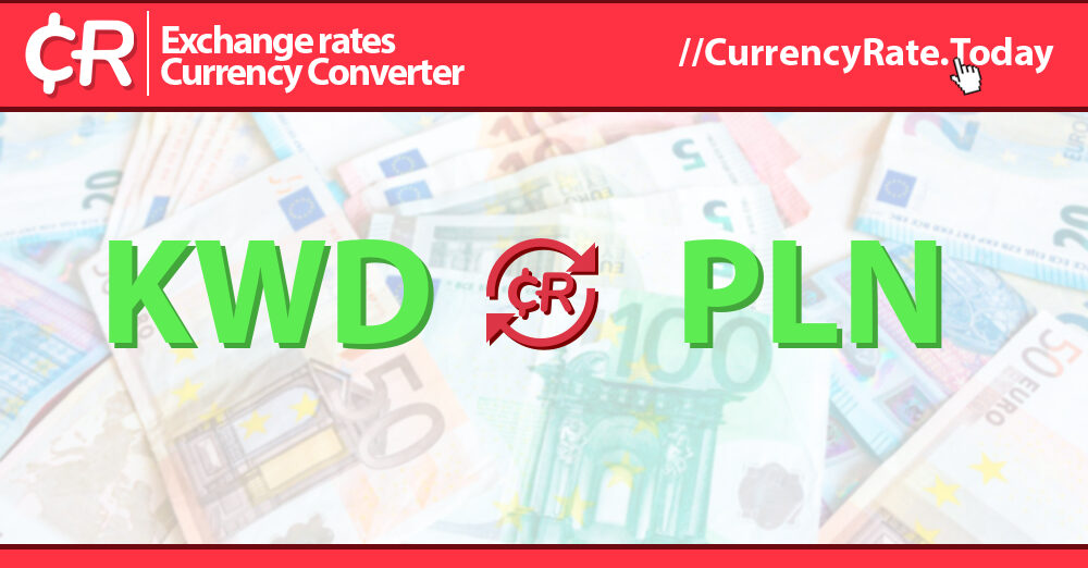 15000 Kuwaiti Dinars KWD To Zloty PLN Currency Converter 15000-kuwaiti-dinars-kwd-to-zloty-pln-currency-converter