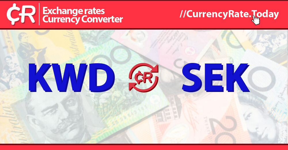 250 Million Kuwaiti Dinars (KWD) to Swedish Kronor (SEK) - Currency ...