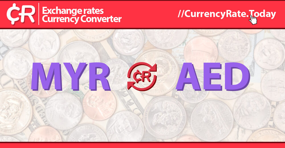 100 Ringgit MYR To Dirhams AED Currency Converter