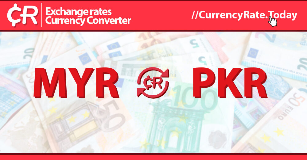 37 Ringgit MYR To Pakistani Rupees PKR Currency Converter