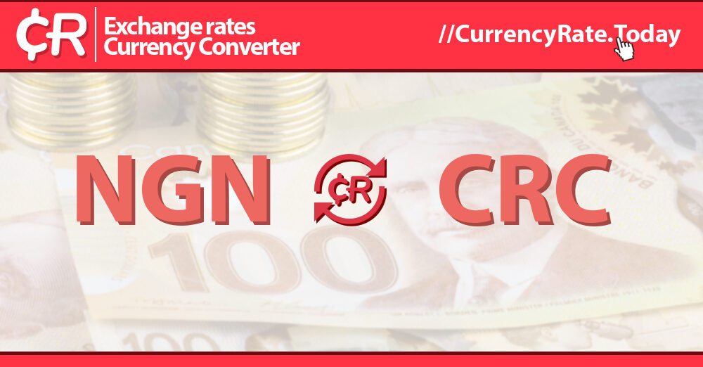 20 Million Naira (NGN) to Colons (CRC) - Currency Converter