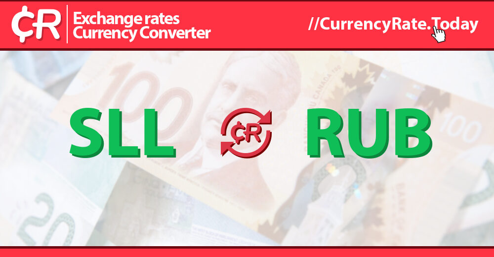 5000 Leones (SLL) to Russian Rubles (RUB) - Currency Converter