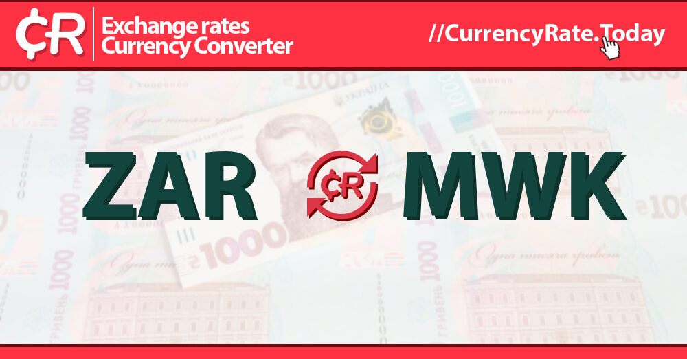 Live Rand To Kwacha Exchange Rate R 1 ZAR MWK Today