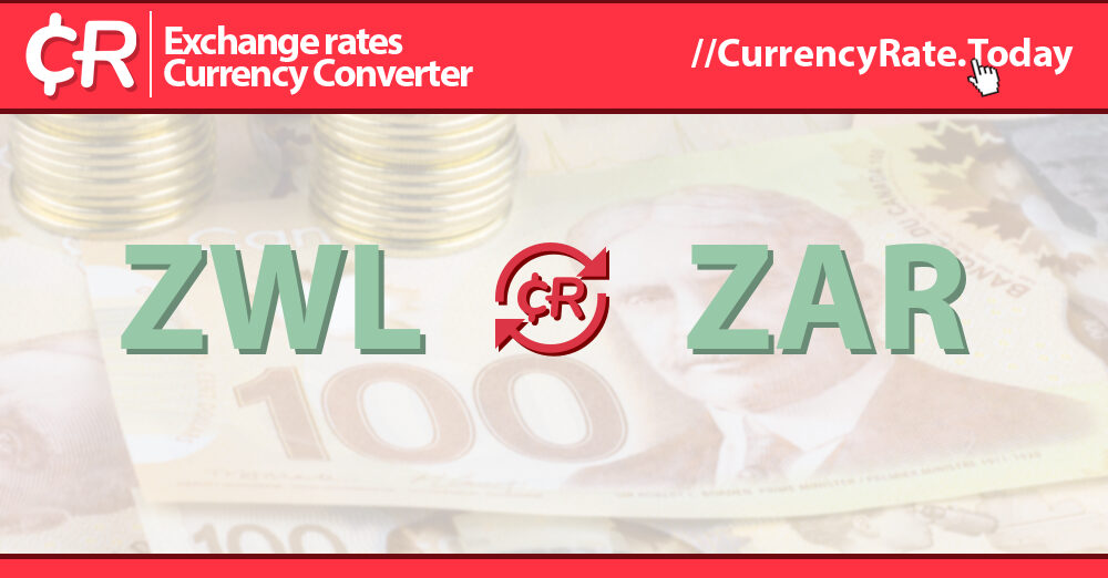Live Zimbabwean Dollar To Rands Exchange Rate Z 1 ZWL ZAR Today Live Zimbabwean Dollar To Rands Exchange Rate Z 1 ZWL ZAR Today